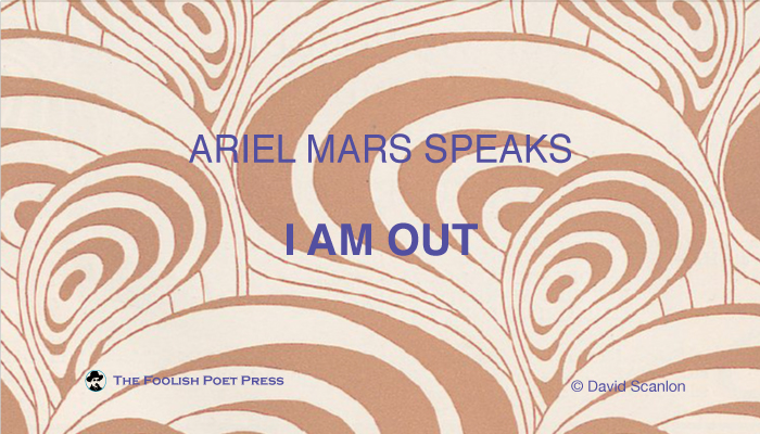 I AM OUT - FOOLISH POETFOOLISH POET